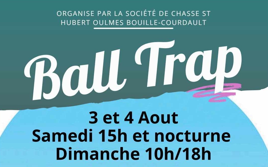 Ball-Trap 3 et 4 août - Bouillé-Courdault
